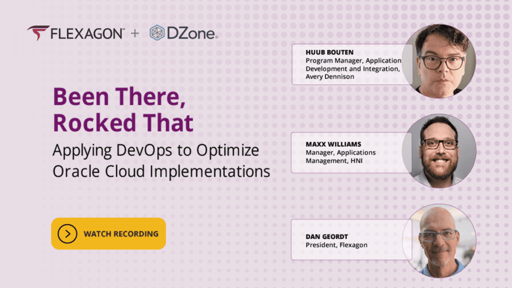 Been There Rocked That Applying Devops To Optimize Oracle Cloud Implementations Flexagon