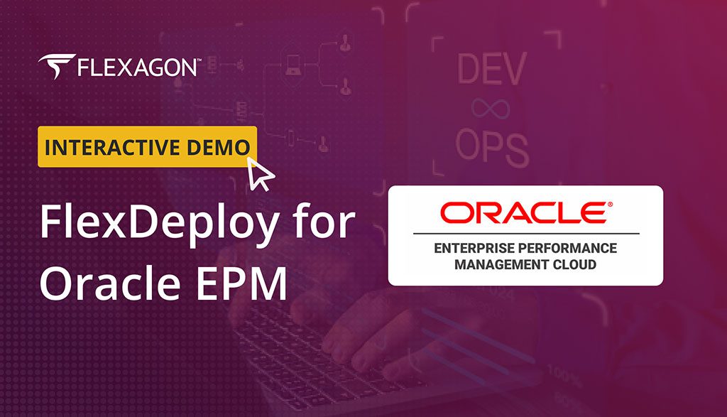 Flexdeploy For Oracle Epm Flexagon 2331