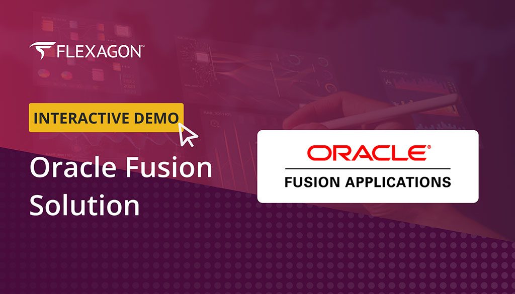 Oracle Fusion Solution | Flexagon