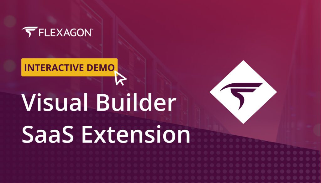 FlexDeploy for Visual Builder SaaS Extension | Flexagon