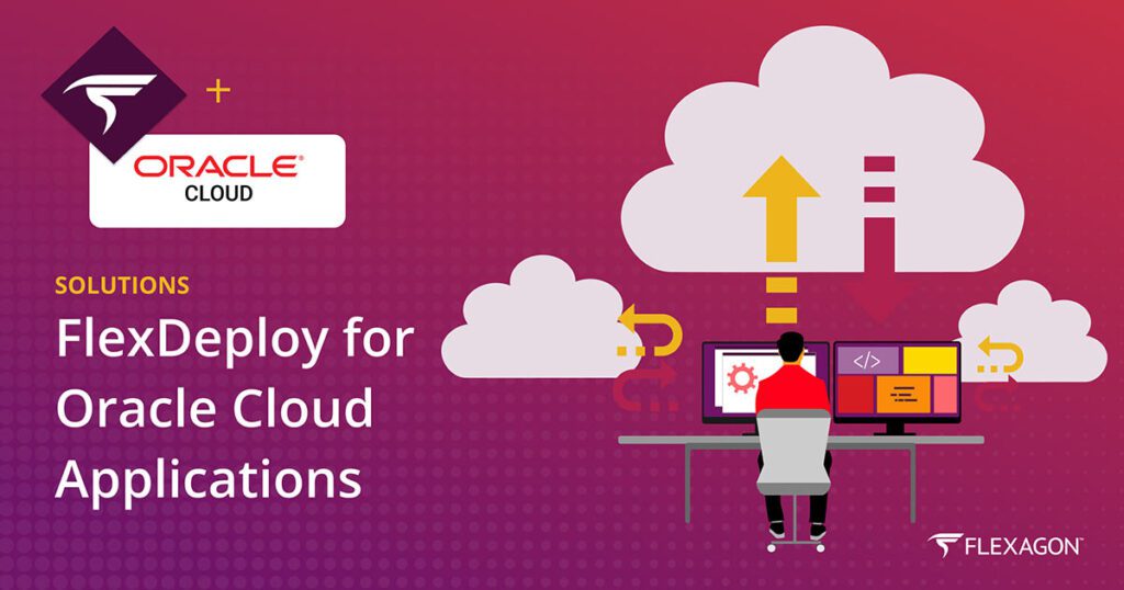 Oracle Cloud Applications | Flexagon