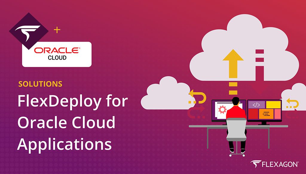 Oracle Cloud Applications | Flexagon
