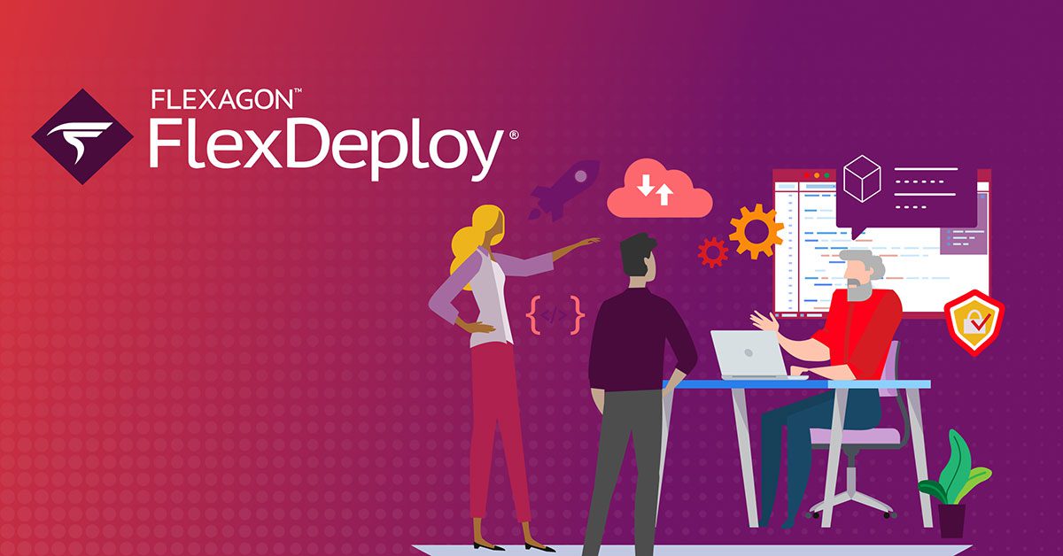 FlexDeploy DevOps Platform - Flexagon