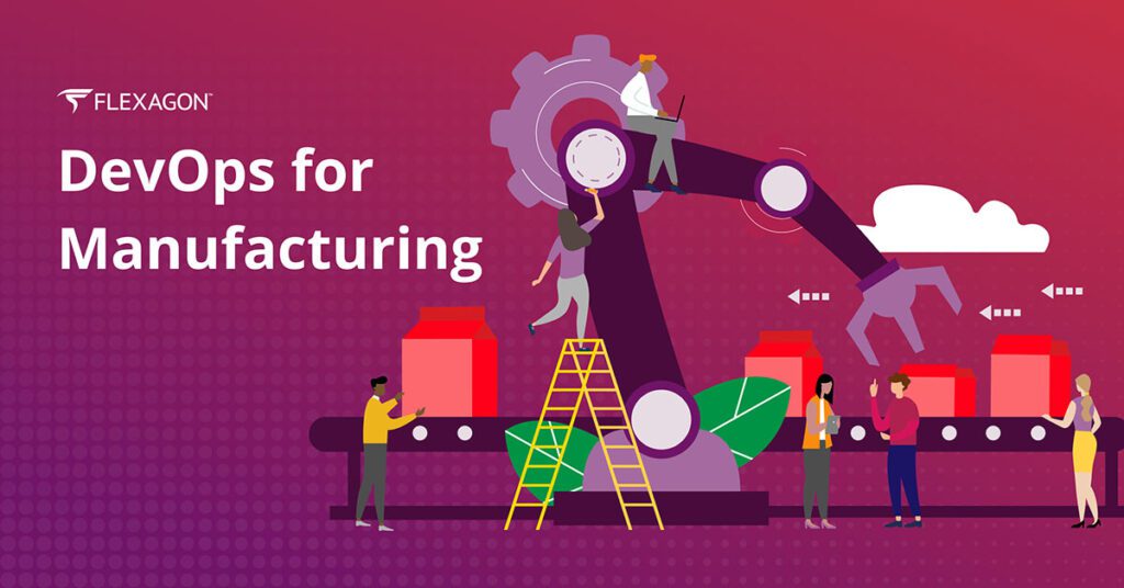 Devops for Manufacturing - Flexagon