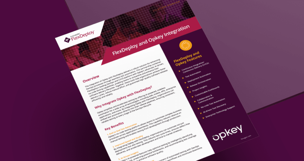 Opkey + FlexDeploy Integration Overview | Flexagon