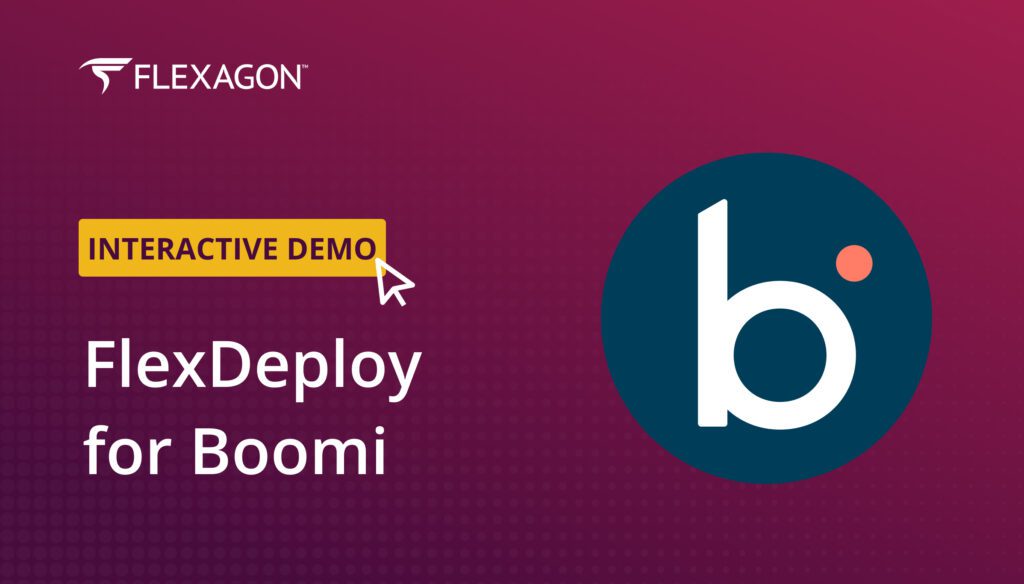 FlexDeploy for Boomi | Flexagon